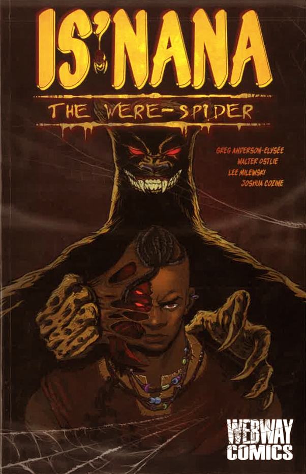 Is'Nana the Were-Spider, vol. 1: Forgotten Stories by Greg Anderson ...