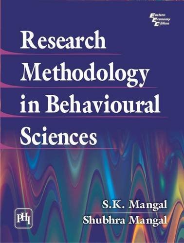 Research Methodology in Behavioural Sciences by Mangal S.K | Goodreads