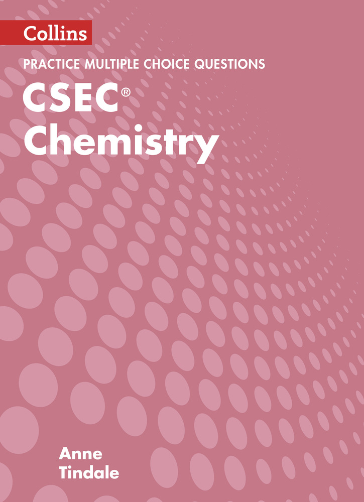 Collins CSEC Chemistry – CSEC Chemistry Multiple Choice Practice by ...