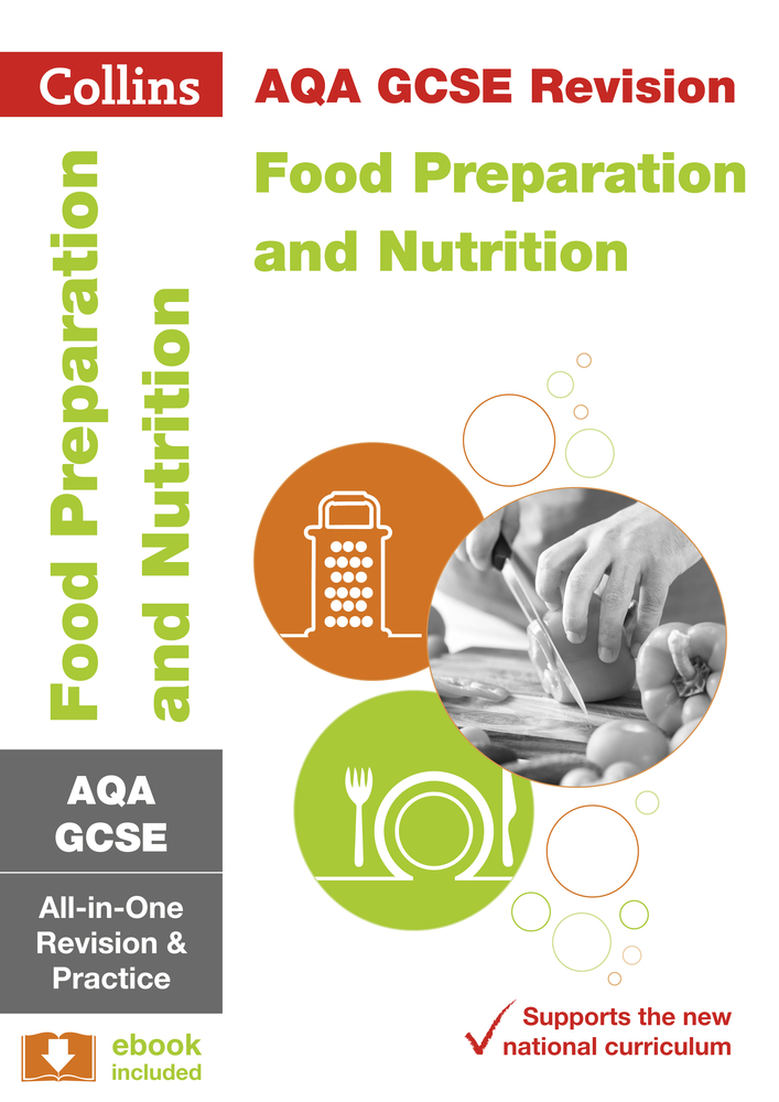 Collins GCSE Revision and Practice: New 2016 Curriculum – AQA GCSE Food ...