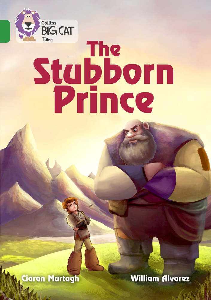 The Stubborn Prince by Ciaran Murtagh | Goodreads