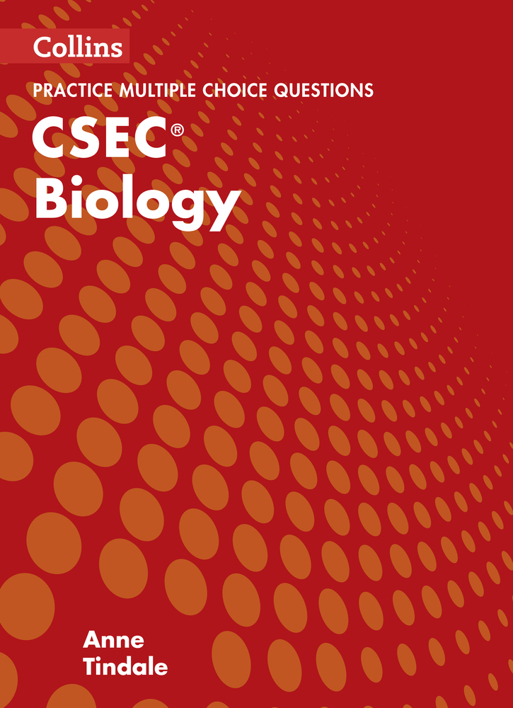 Collins CSEC Biology – CSEC Biology Multiple Choice Practice by Anne ...