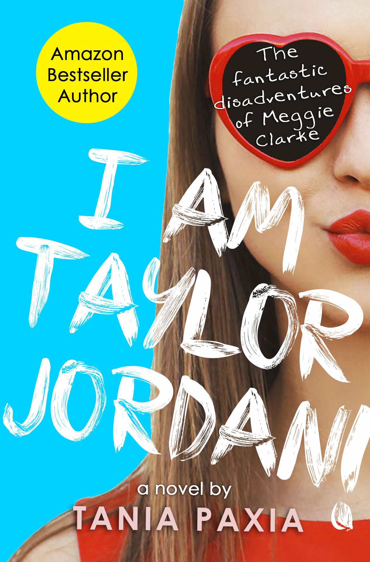 I Am Taylor Jordan! by Tania Paxia | Goodreads
