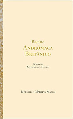 Andrômaca / Britânico by Jean Racine | Goodreads