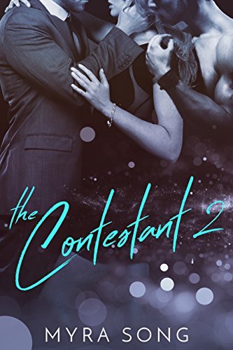 The Contestant, Volume Two by Myra Song | Goodreads