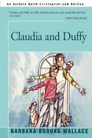 Claudia and Duffy by Barbara Brooks Wallace | Goodreads