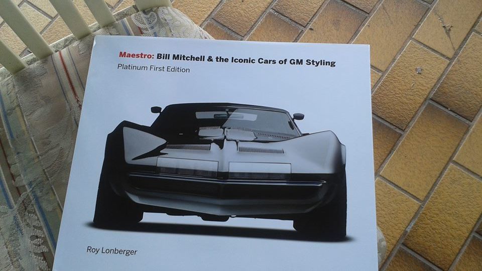 MAESTRO:BILL MITCHELL AND THE ICONIC CARS OF GM STYLING by ROY ...
