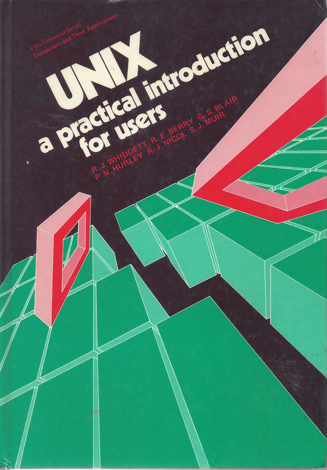 Unix: A Practical Introduction for Users by Richard John Whiddett ...