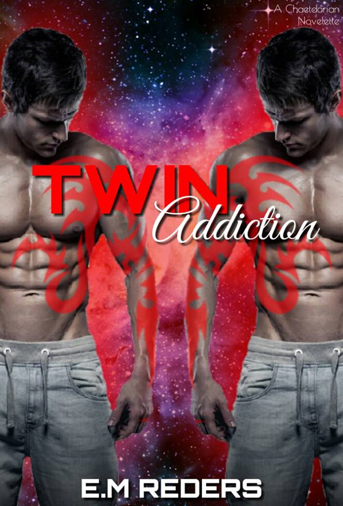 Twin Addiction by E.M. Reders | Goodreads