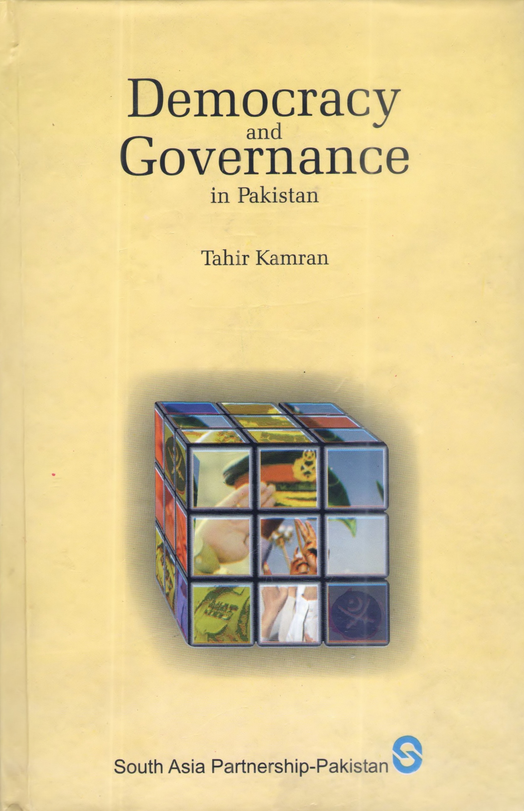Democracy and Governance in Pakistan by Tahir Kamran | Goodreads