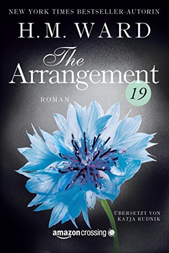 The Arrangement 19 (Die Familie Ferro) (German Edition) by H.M. Ward ...