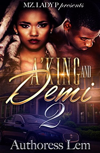 A'King and Demi 2 by LEM | Goodreads