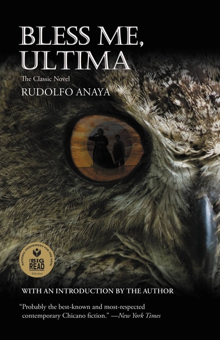 Bless Me, Ultima by Rudolfo Anaya | Goodreads