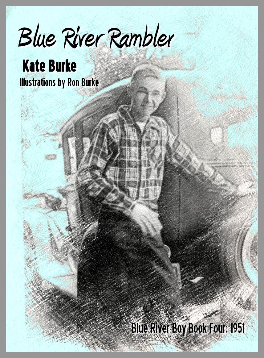 Blue River Rambler (Blue River Boy Book 4) by Kate Burke | Goodreads