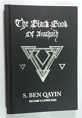 The Black Book of Azathoth by S. Ben Qayin | Goodreads