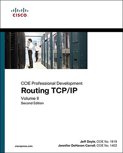 Routing TCP/IP: CCIE Professional Development, Volume 2 by Jeff Doyle | Goodreads