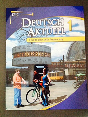 Deutsch Aktuell 1 Test Booklet with Answer Key by EMC Publishing ...