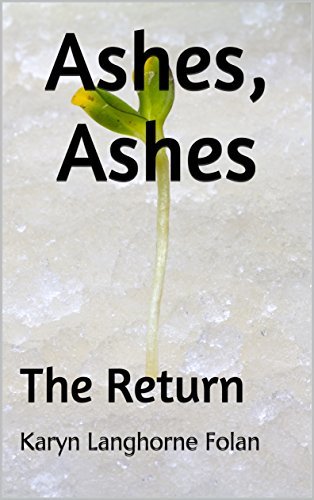 The Return (Ashes, Ashes #3) by Karyn Folan | Goodreads