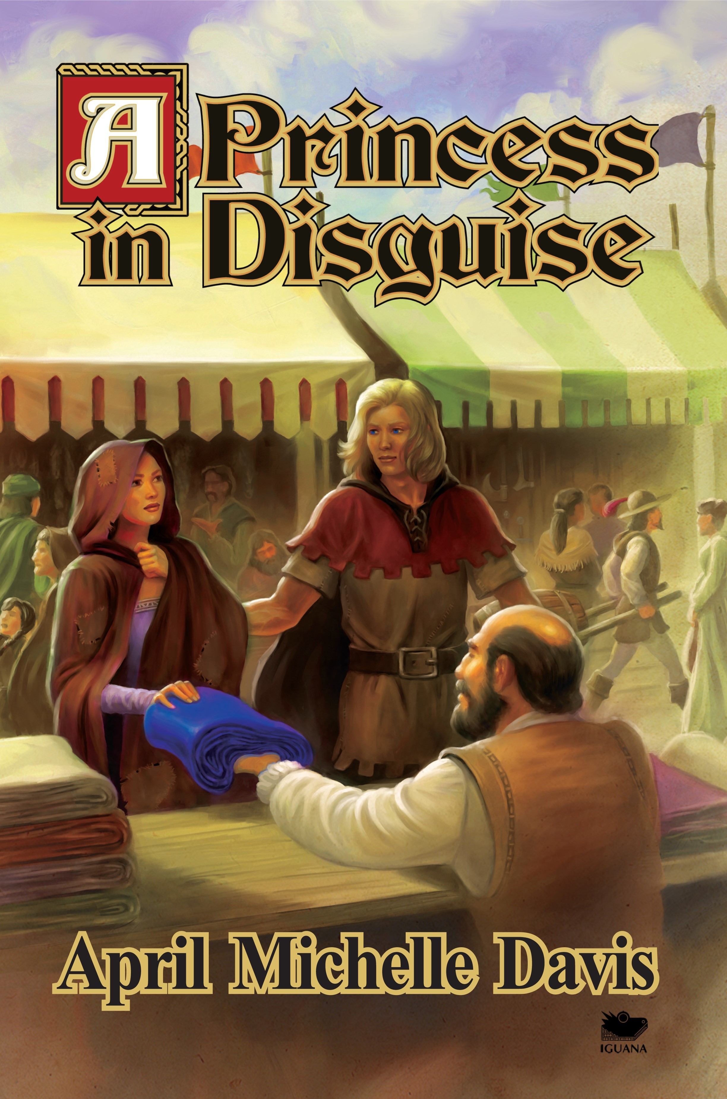 A Princess in Disguise by April Michelle Davis | Goodreads
