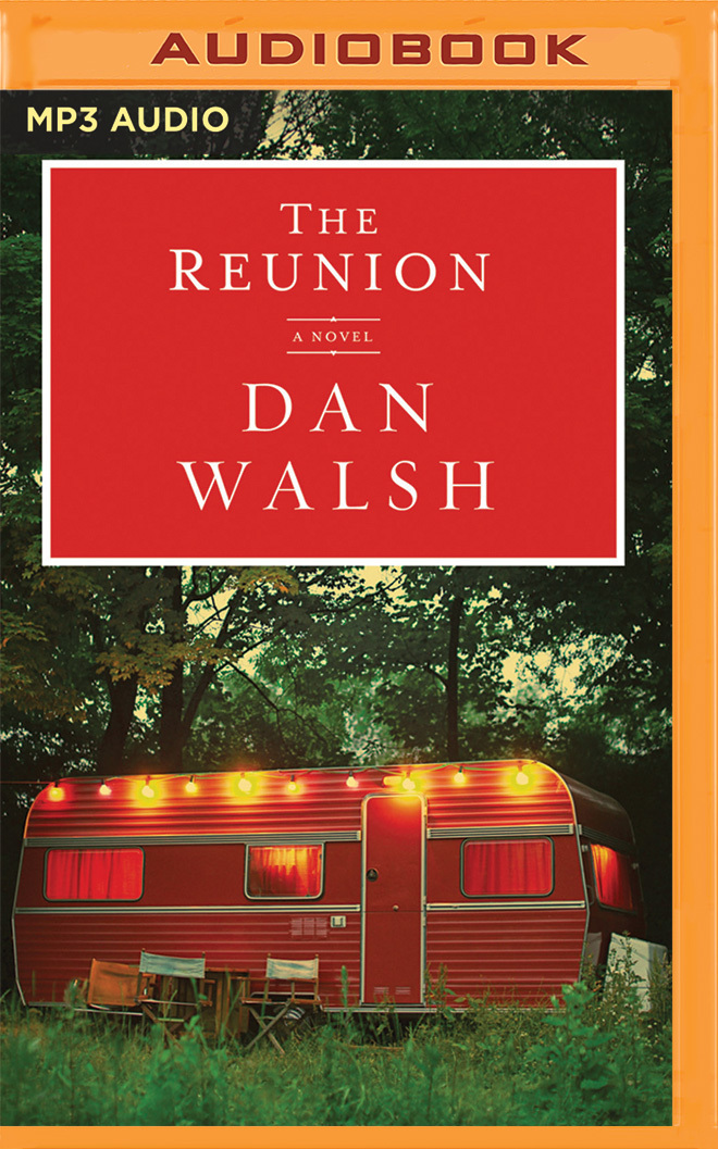 Reunion, The by Dan Walsh | Goodreads