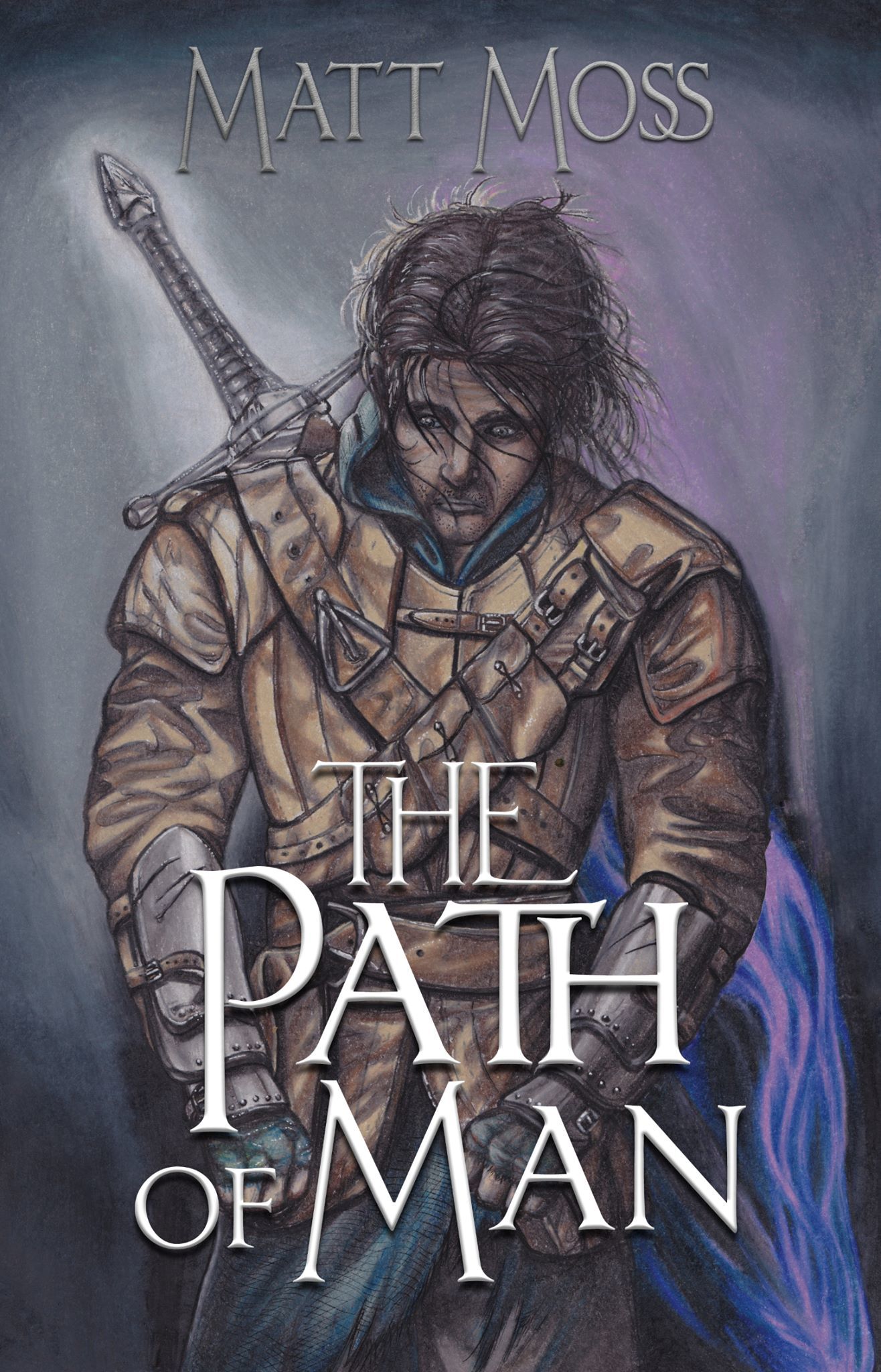 The Path of Man (Soul Stone Trilogy, #1) by Matt Moss | Goodreads