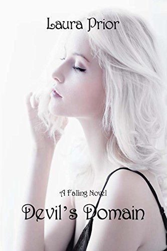 Devil's Domain (Falling, #8) by Laura Prior | Goodreads