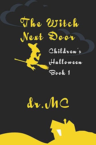 The Witch Next Door by Dr. M.C. | Goodreads