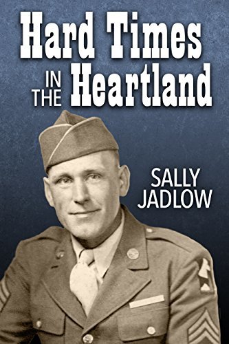 Hard Times in the Heartland (The Late Sooner Book 3) by Sally Jadlow ...