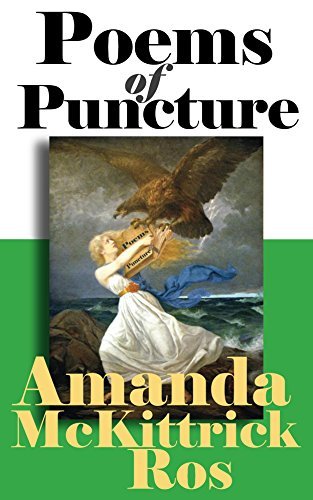 Poems of Puncture by Amanda McKittrick Ros | Goodreads
