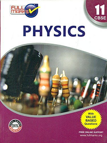 Physics - 11 Class 11 by Full Marks | Goodreads