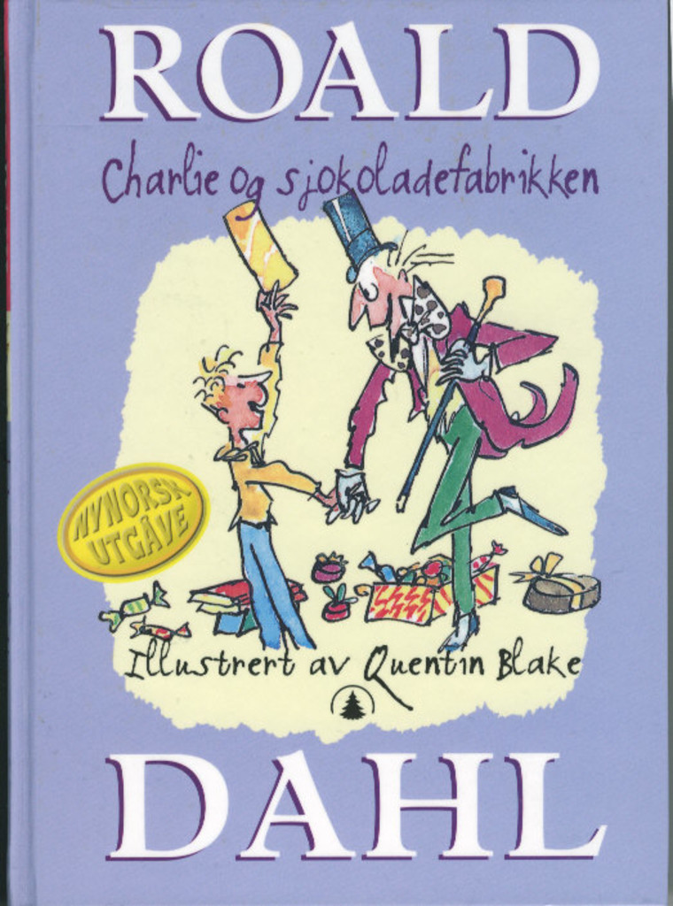 Charlie og sjokoladefabrikken by Roald Dahl | Goodreads