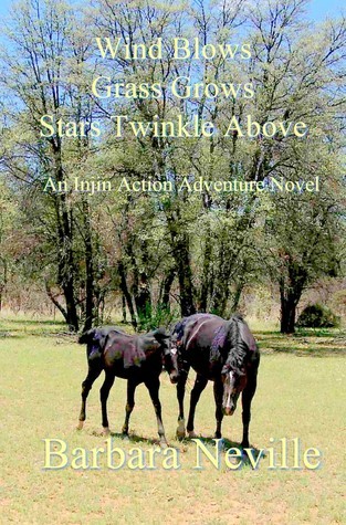 Wind Blows Grass Grows Stars Twinkle Above by Barbara Neville | Goodreads