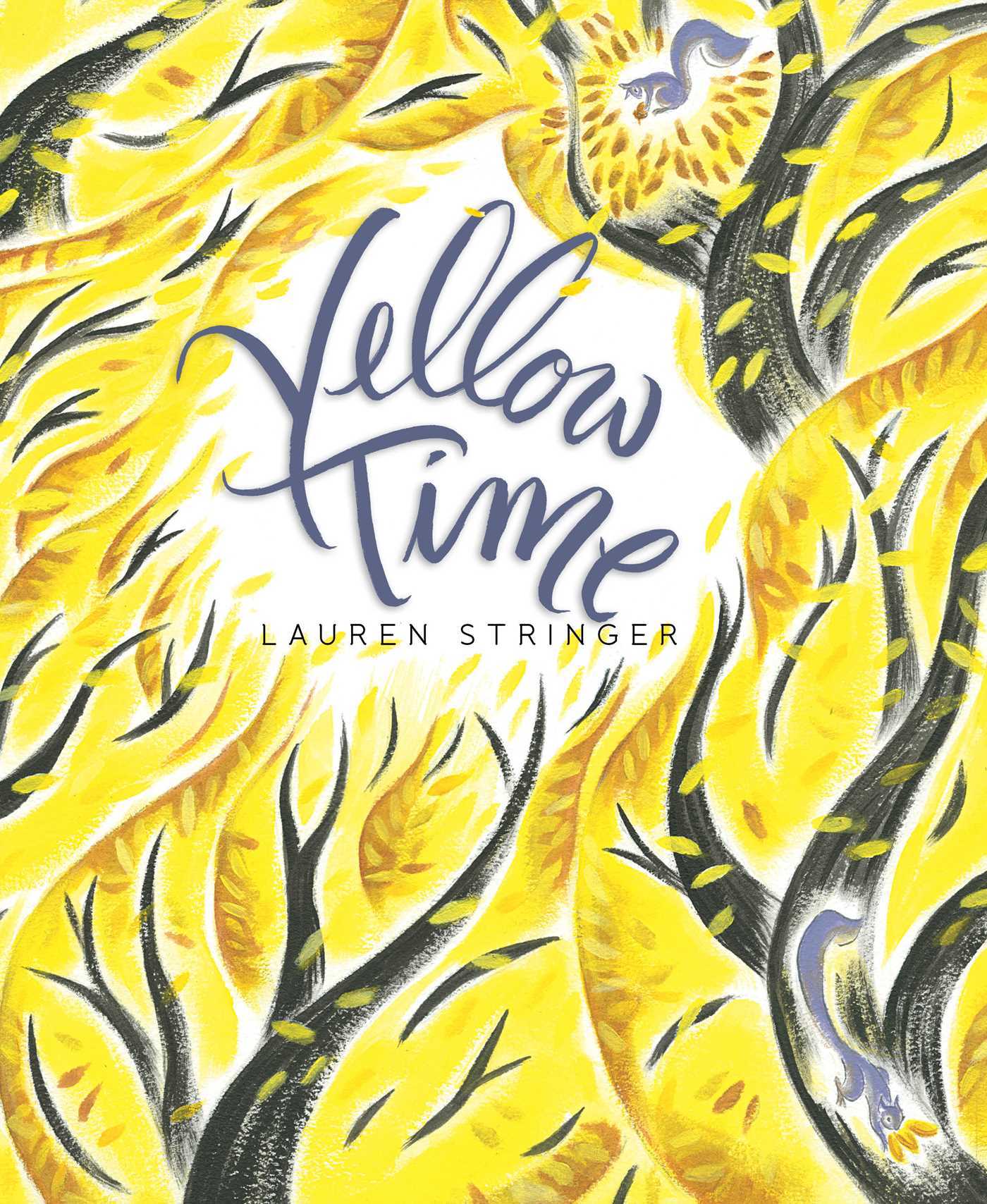 Yellow Time by Lauren Stringer | Goodreads