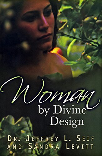 Woman by Divine Design by Jeffrey L. Seif | Goodreads