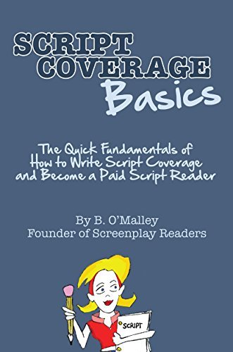 Script Coverage Basics by B. O'Malley | Goodreads