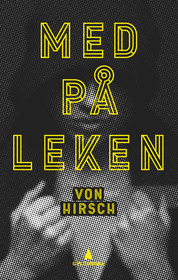 Med på leken by Kristin von Hirsch | Goodreads