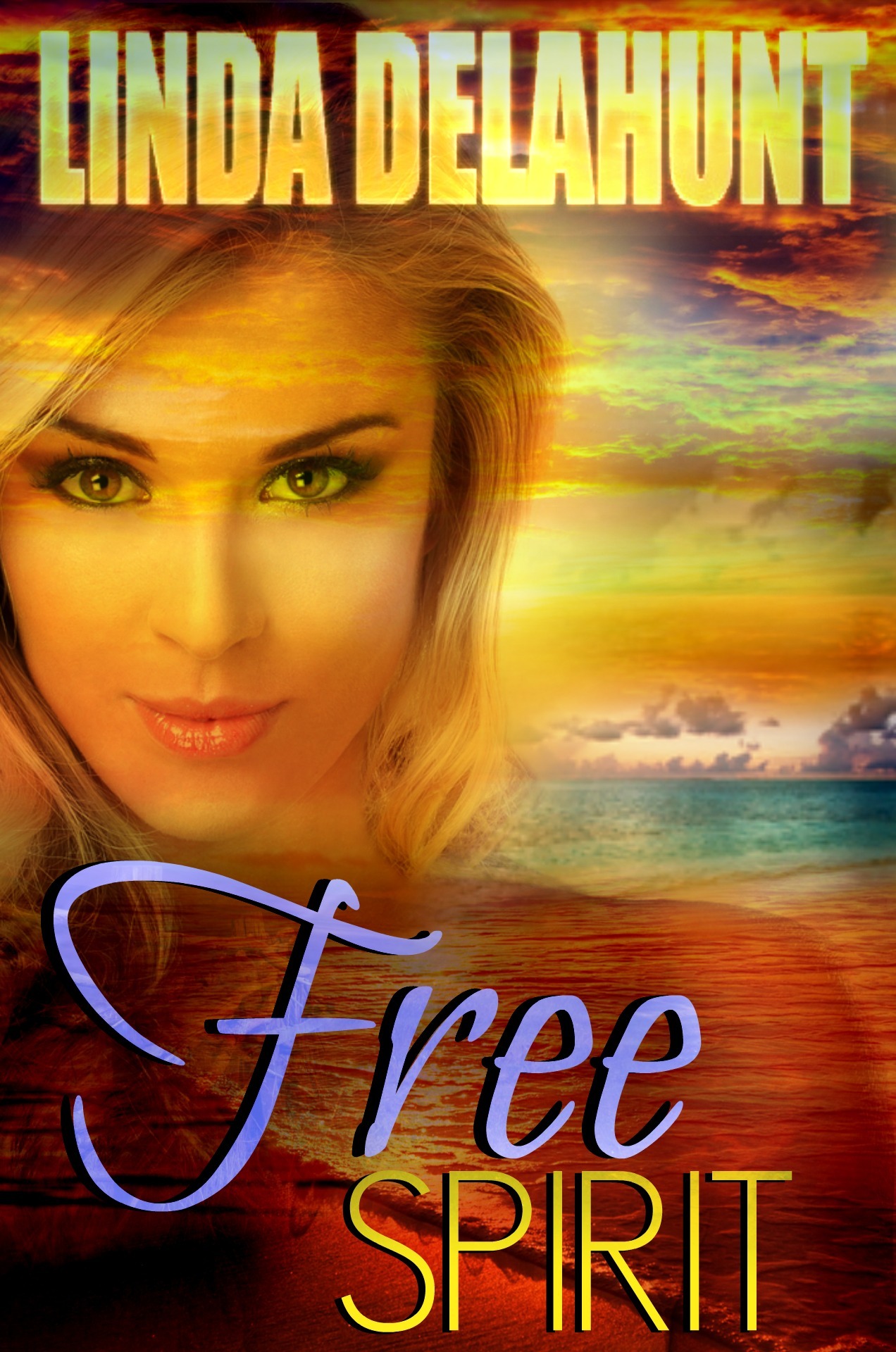 Free Spirit by Linda Delahunt | Goodreads