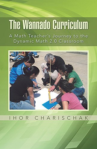 The Wannado Curriculum: A Math Teacher’s Journey to the Dynamic Math 2. ...