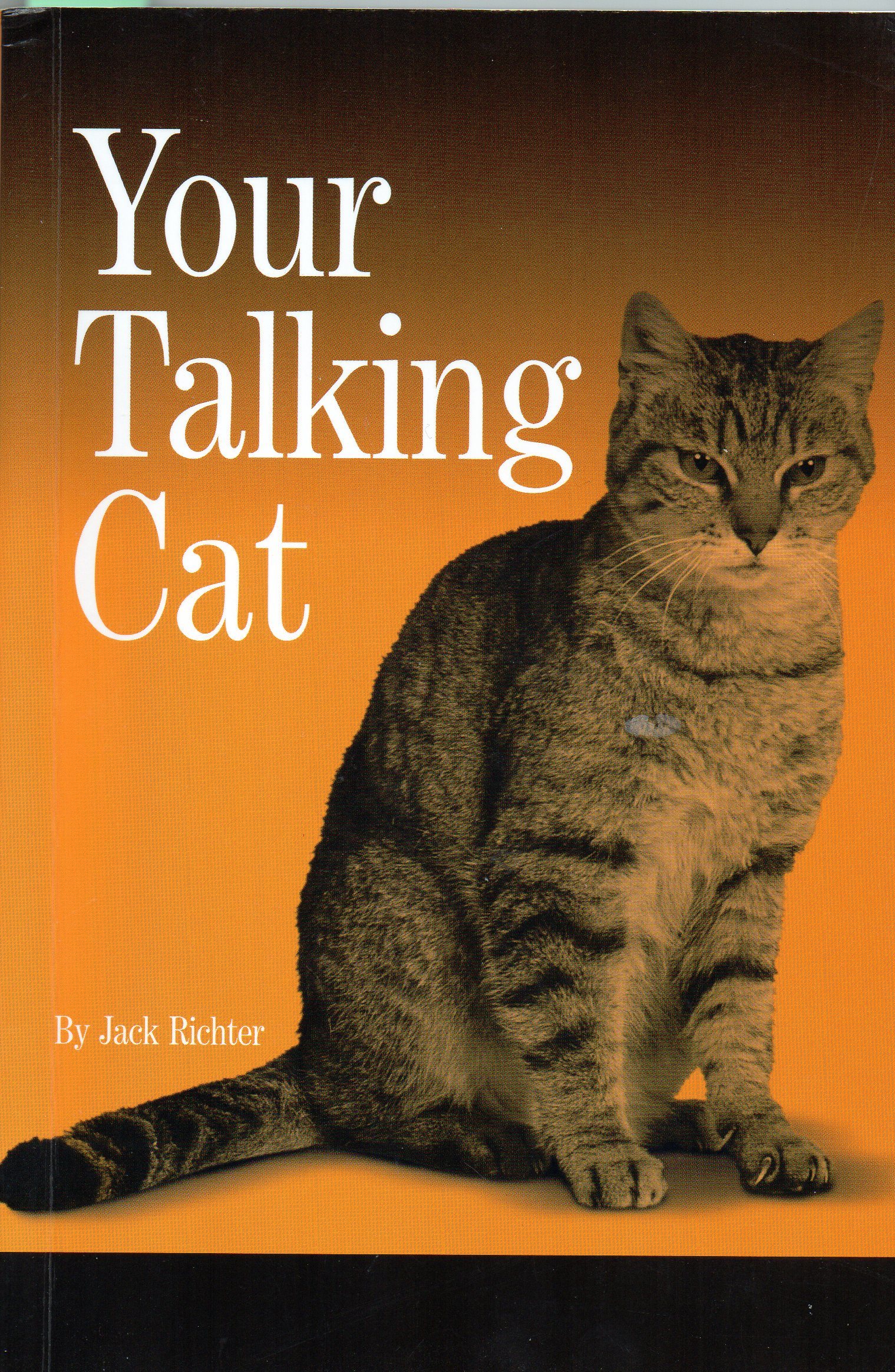 Your Talking Cat by Jack Richter | Goodreads