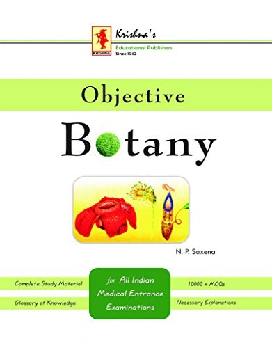 Objective Botany by N.P. Saxena | Goodreads