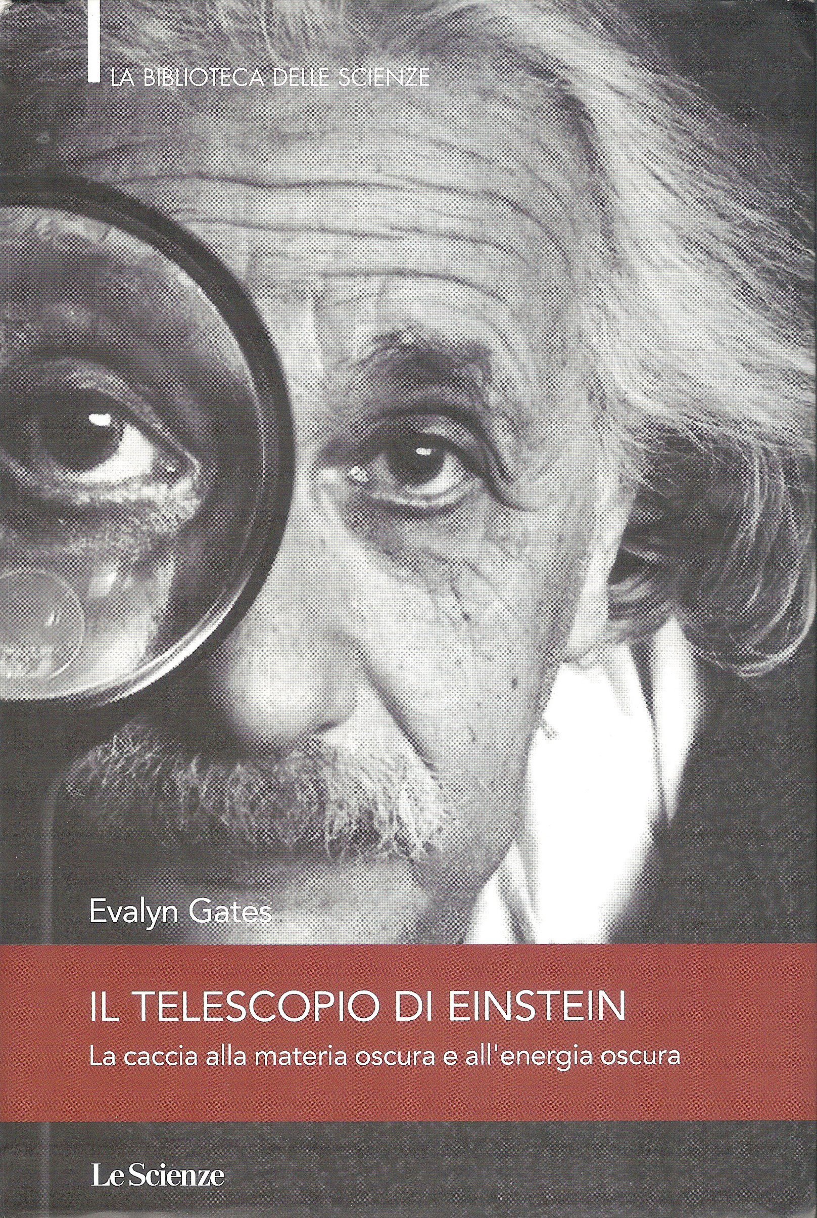 Il telescopio di Einstein by Evalyn Gates | Goodreads