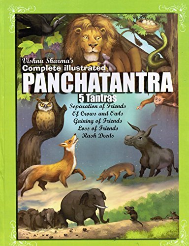 Vishnu Sharma's Complete Illustrated Panchatantra by Vishnu Sharma | Goodreads