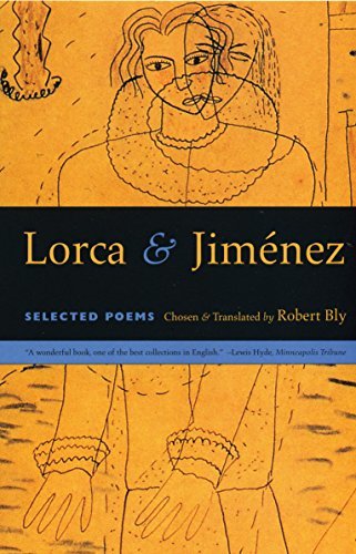 Lorca & Jimenez: Selected Poems by Robert Bly | Goodreads