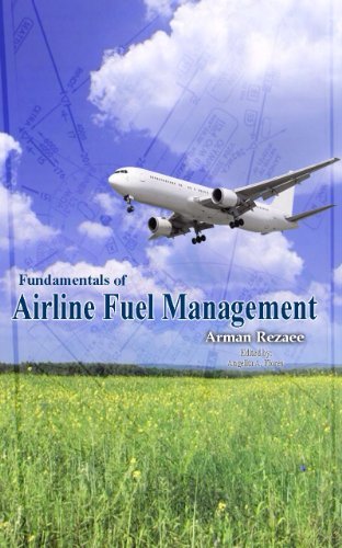 Fundamentals of Airline Fuel Management by Arman Rezaee | Goodreads