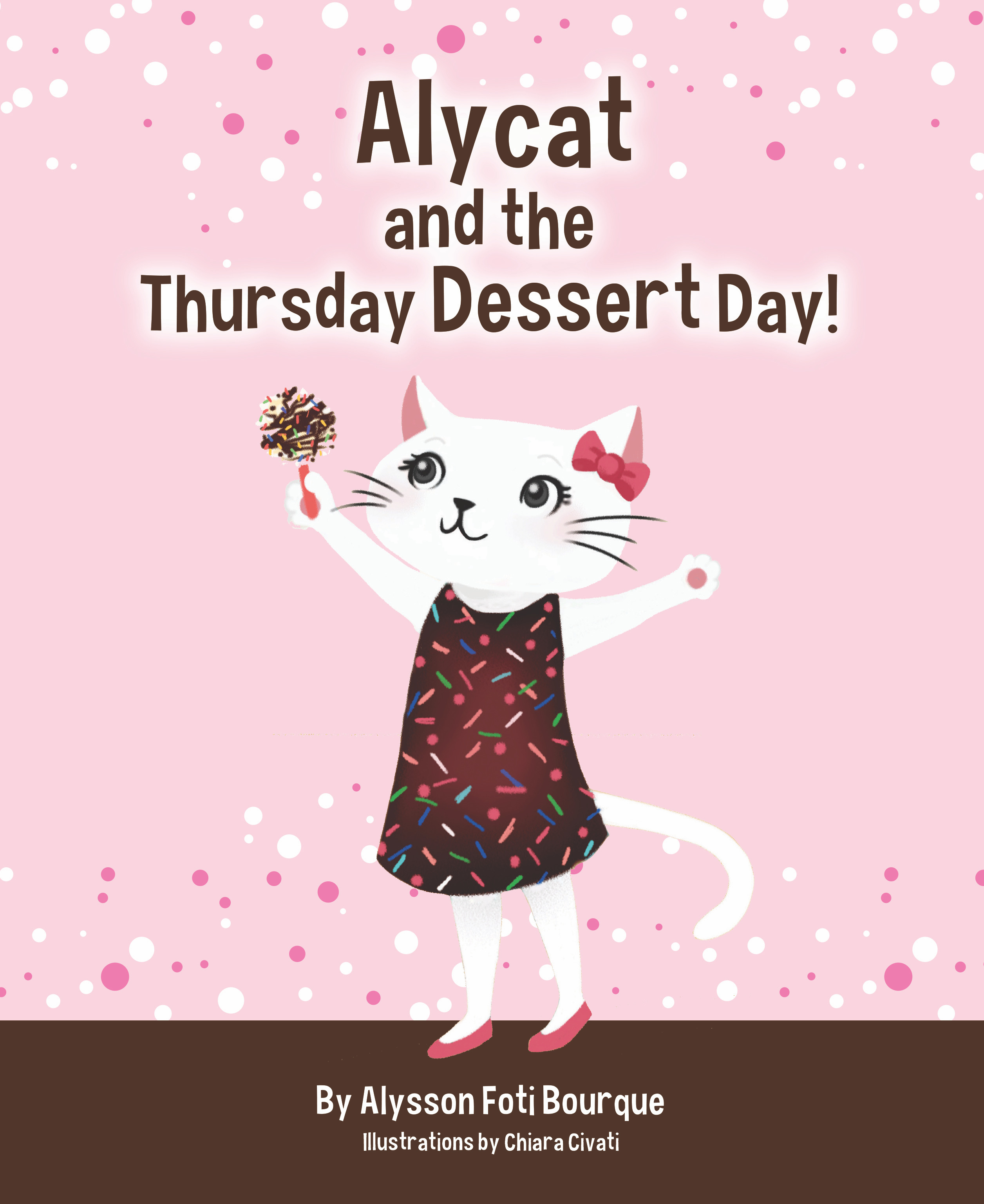 Alycat and the Thursday Dessert Day! by Alysson Foti Bourque | Goodreads