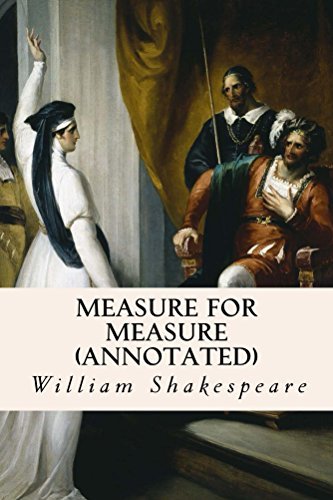 MEASURE FOR MEASURE (annotated) by William Shakespeare | Goodreads
