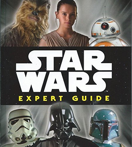 Star Wars Expert Guide by J Ferris | Goodreads