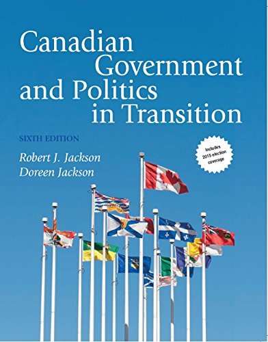 Canadian Government and Politics in Transition, by Robert J. Jackson ...