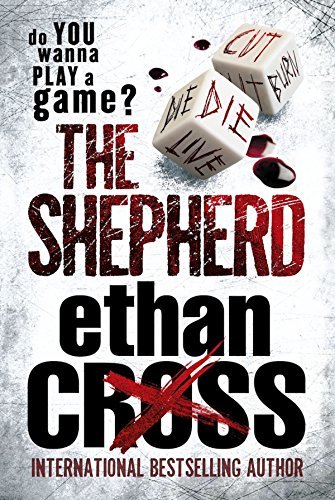The Shepherd by Ethan Cross | Goodreads