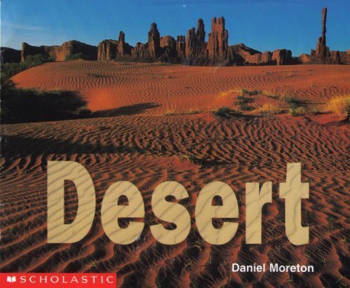 Desert (Science Emergent Readers) by Daniel Moretón | Goodreads